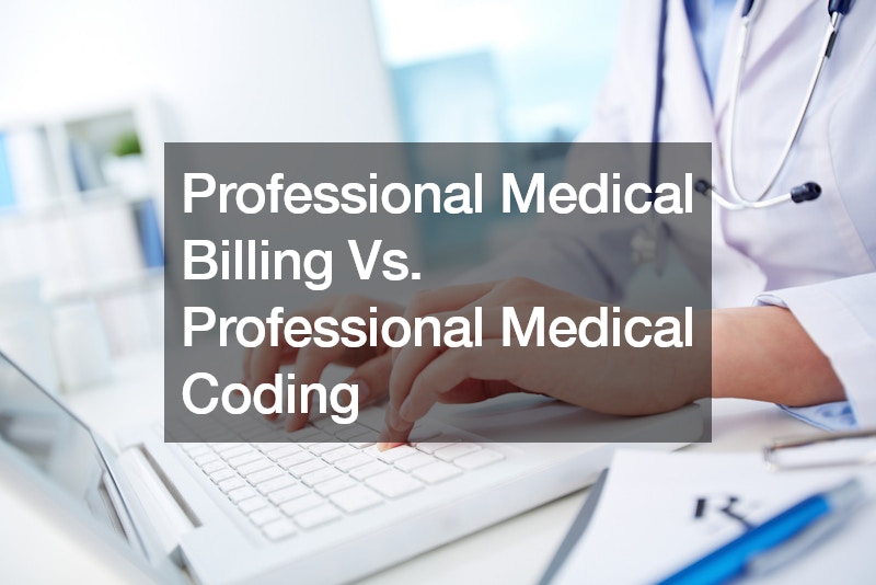 Professional Medical Billing Vs. Professional Medical Coding - Business ...